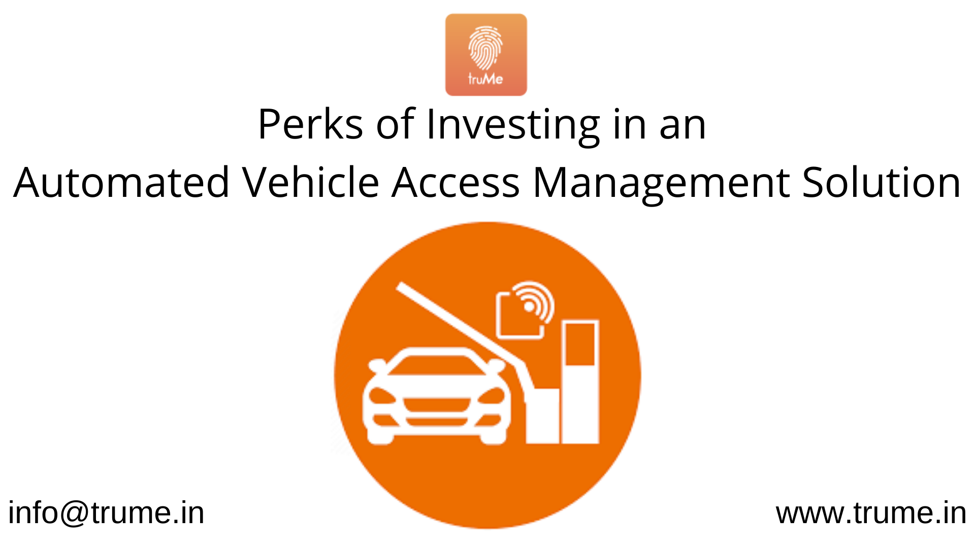 Automatic Vehicle Access Management | Access Control System - Trume